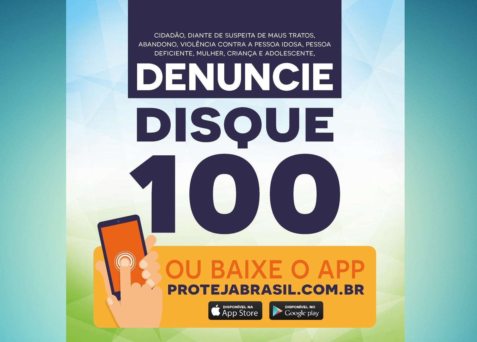 Sead apoia a campanha Disque 100 que denuncia a violência - SEAD